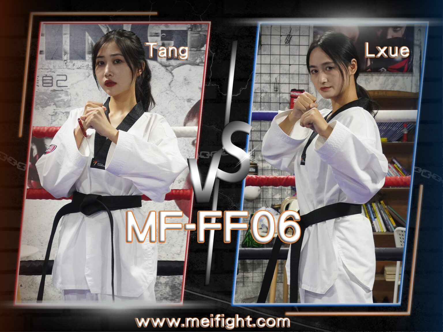 MF-FF06-Tang VS Lxue – MeiFight