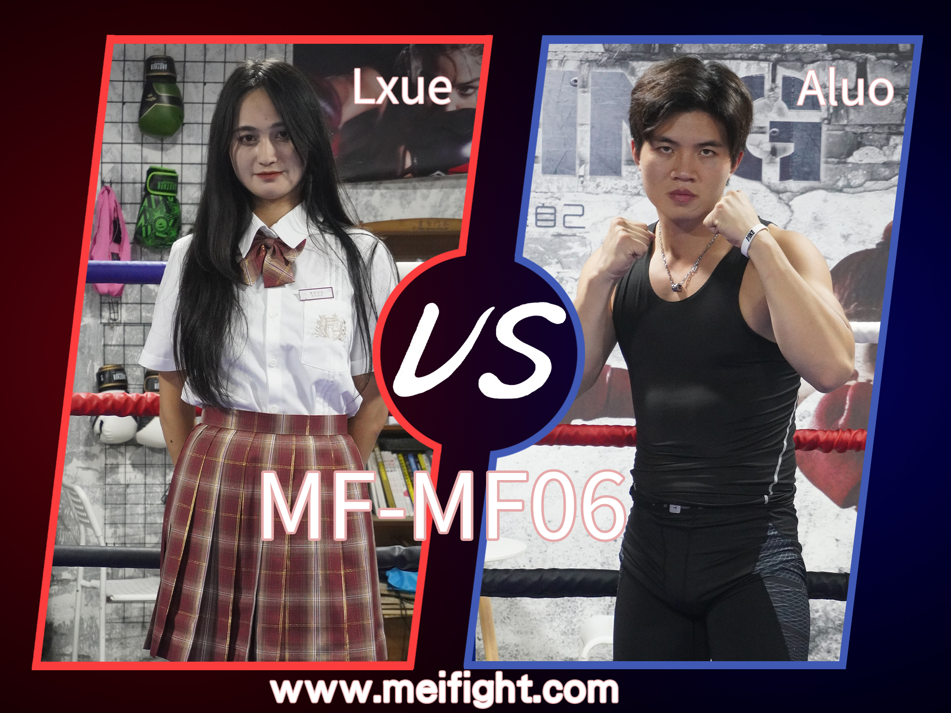 MF-MF06-Lxue VS Aluo(Female win) – MeiFight