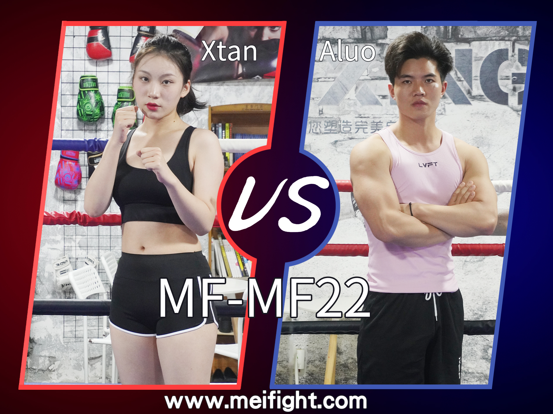 MF-MF22-Xtan VS Aluo – MeiFight